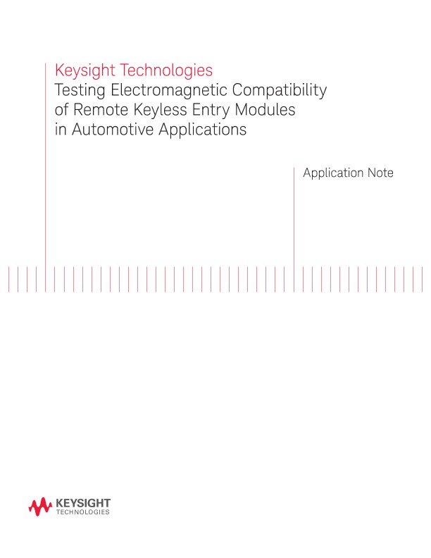 Testing EMC of Remote Keyless Entry (RKE) Modules PDF Asset Page | Keysight