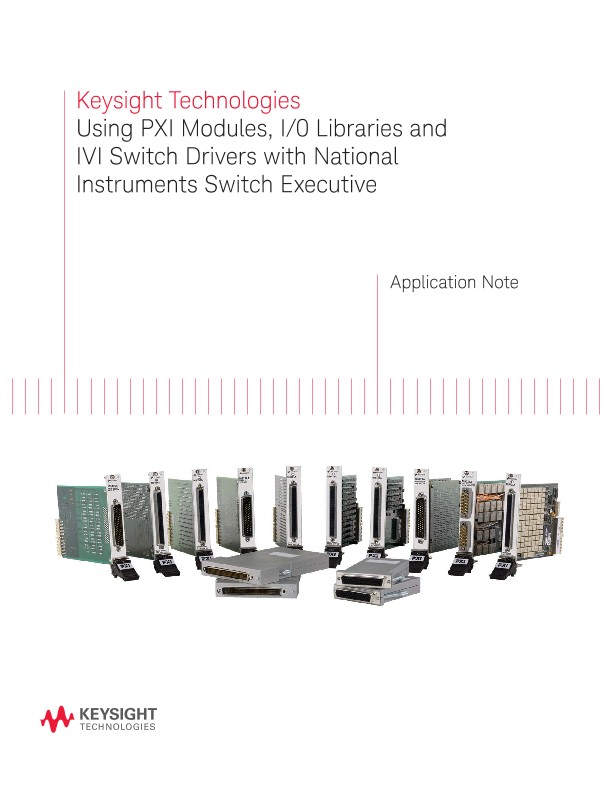 How to Use Keysight PXI Switches with NI Switch Executive PDF Asset ...