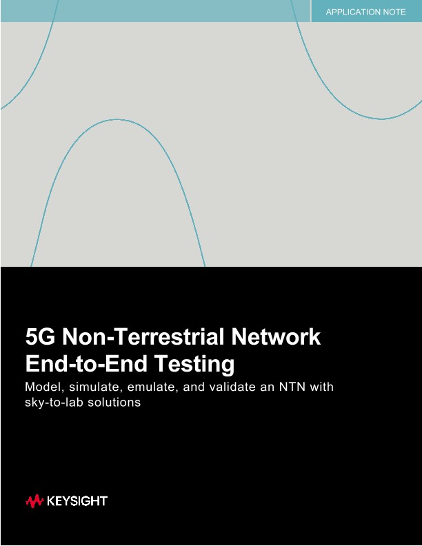 5G Non-Terrestrial Network End-to-End Testing PDF Asset Page | Keysight