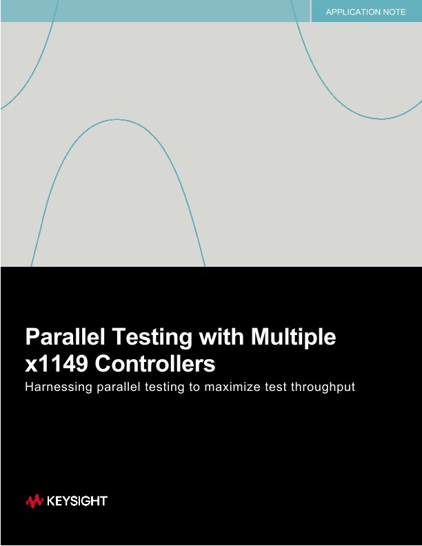 Parallel Testing with Multiple x1149 Controllers PDF Asset Page | Keysight
