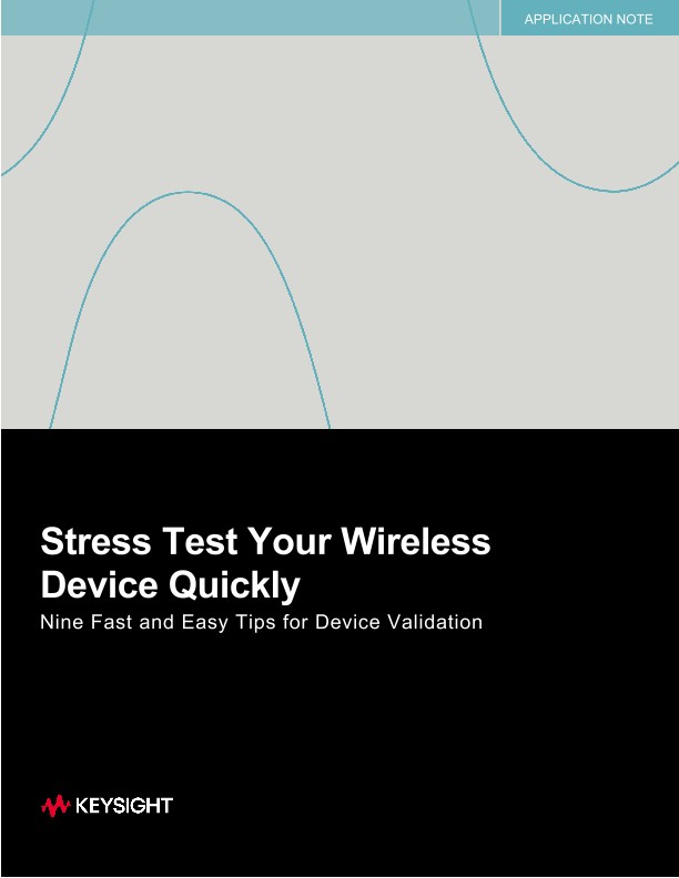 Stress Test Your Wireless Device Quickly, Nine Fast and Easy Tips for ...