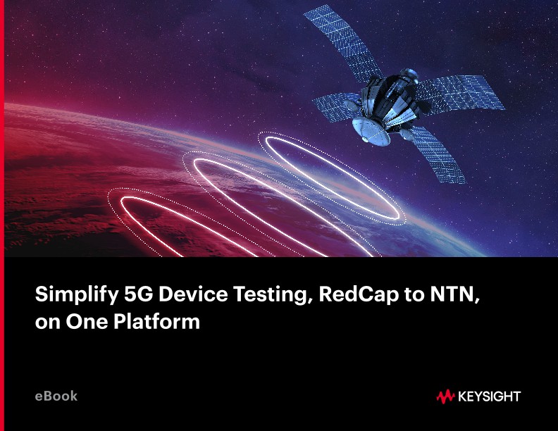 Simplify 5G Device Testing, RedCap to NTN, on One Platform PDF Asset ...