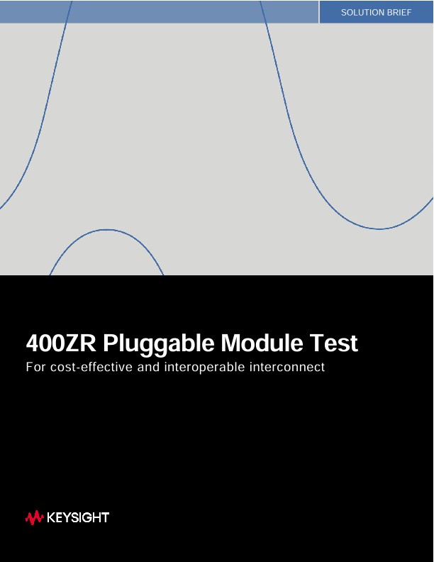 400ZR Pluggable Modules Test PDF Asset Page | Keysight