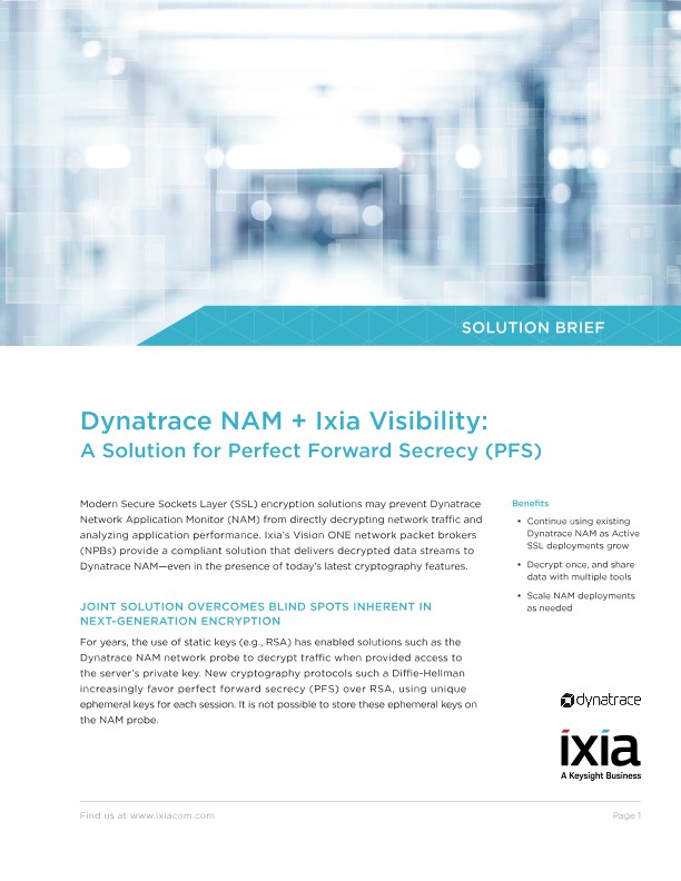 Dynatrace NAM + Ixia Visibility: A Solution for Perfect Forward Secrecy ...