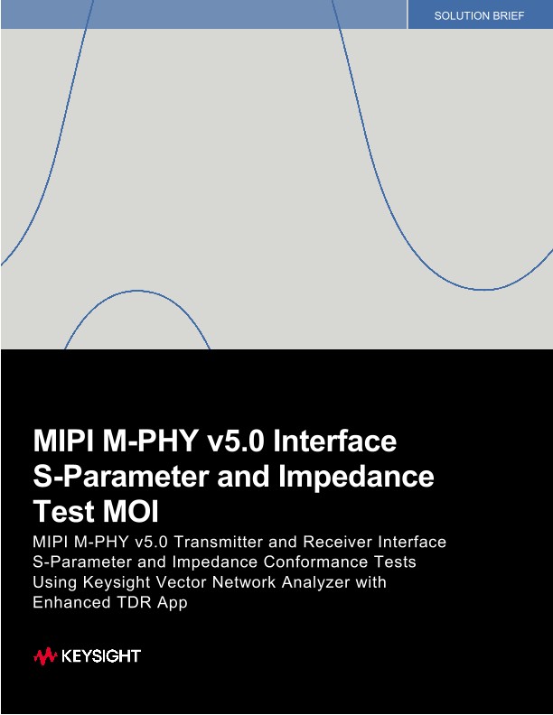 MIPI M-PHY v5.0 Interface S-Parameter and Impedance Test MOI PDF Asset ...
