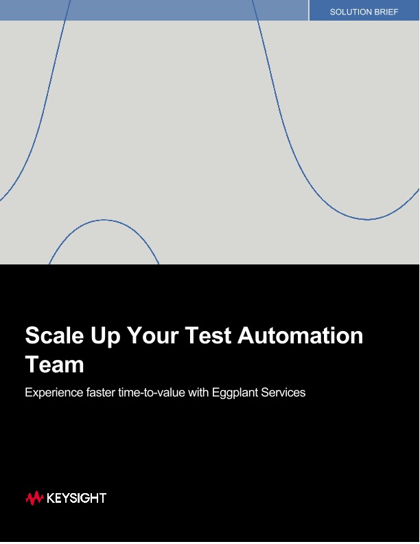 Scale Up Your Test Automation Team PDF Asset Page | Keysight