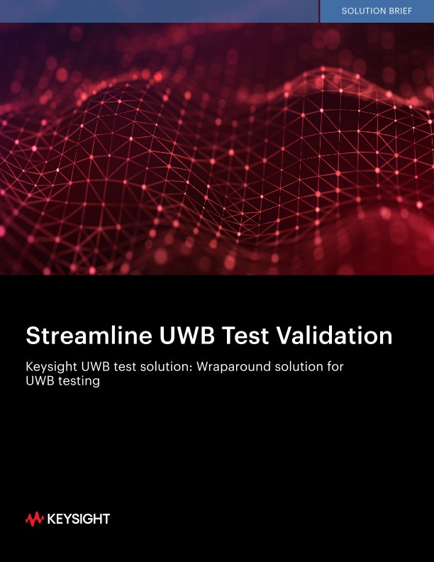 Streamline UWB Test Validation PDF Asset Page | Keysight