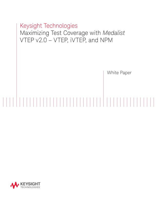 Maximizing Test Coverage with VTEP v2.0 – VTEP, iVTEP and NPM PDF Asset ...