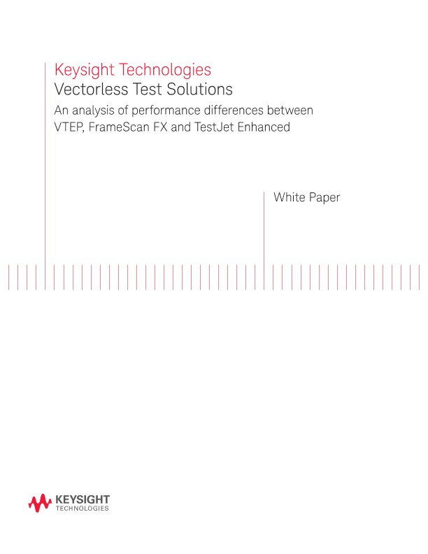 Vectorless Test Solutions – VTEP, FrameScan FX and TestJet Enhanced PDF ...