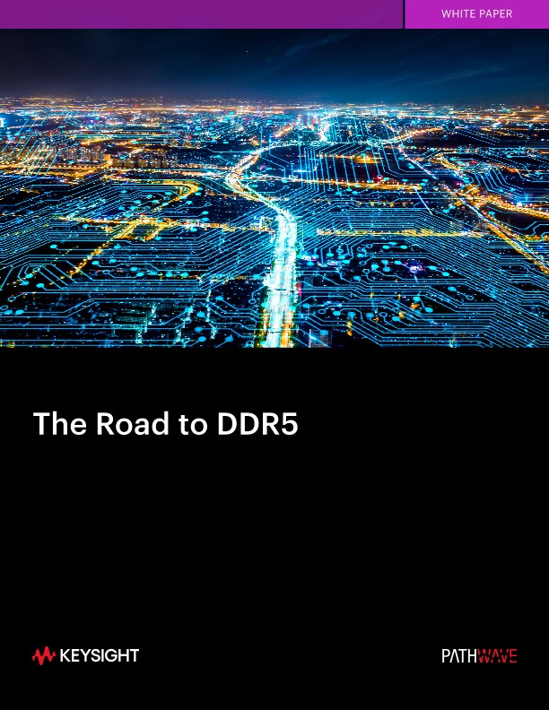 The Road to DDR5 PDF Asset Page | Keysight