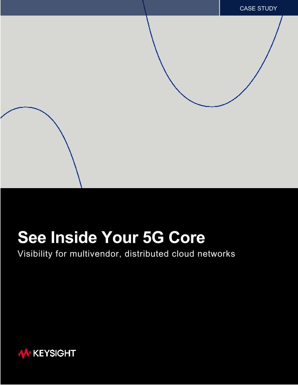 See Inside Your 5G Core PDF Asset Page | Keysight
