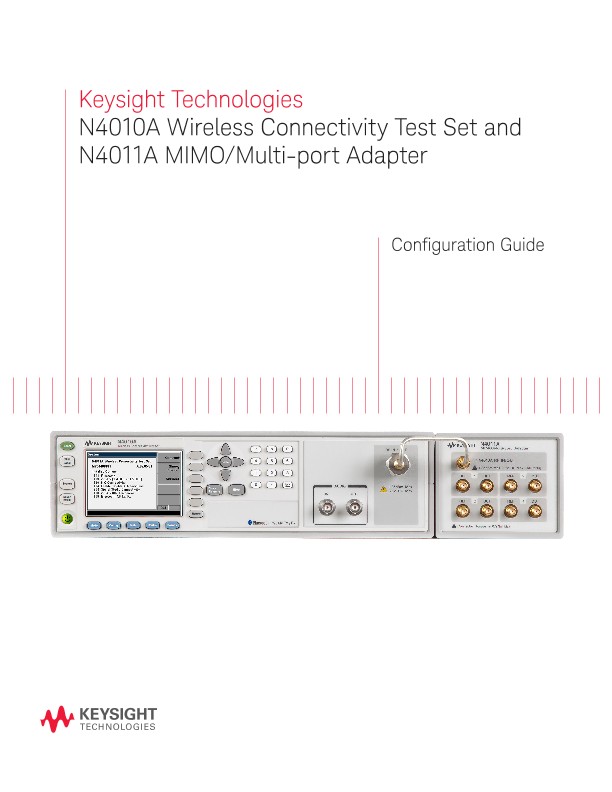 N4010A Wireless Connectivity Test Set and N4011A MIMO/Multi-port ...