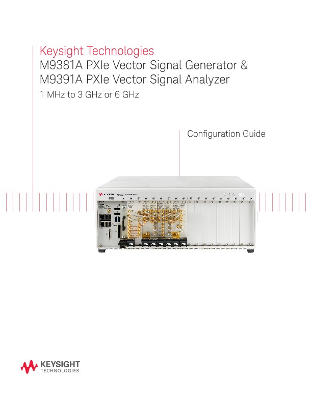 M9381A PXIe Vector Signal Generator & M9391A PXIe Vector Signal ...