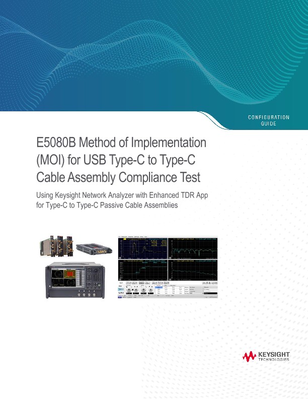 E5080B Method of Implementation (MOI) for USB3.1 Cable-Connector ...