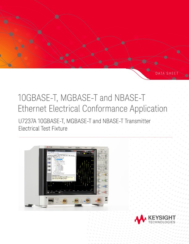 U7236A/B 10GBASE-T, MGBASE-T and NBASE-T Ethernet Electrical ...
