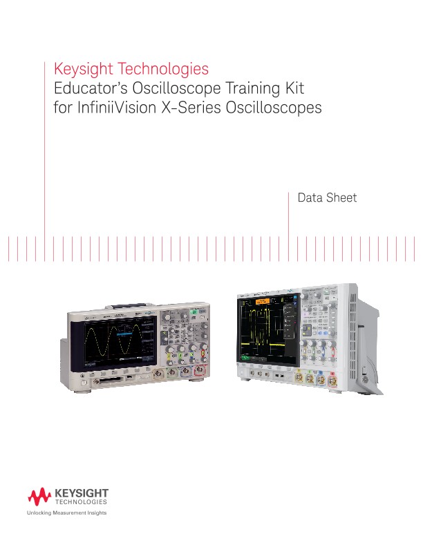 Educator’s Oscilloscope Training Kit for InfiniiVision X-Series ...