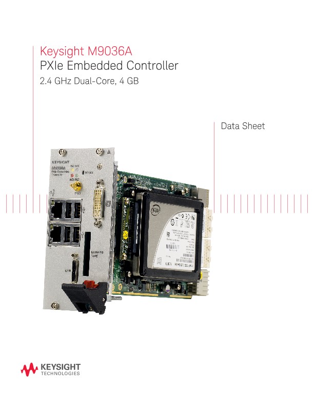 M9036A PXIe Embedded Controller PDF Asset Page | Keysight