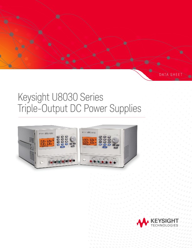 U8030 Series Triple-Output DC Power Supplies PDF Asset Page | Keysight