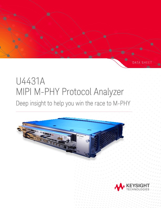 U4431A MIPI M-PHY Protocol Analyzer PDF Asset Page | Keysight