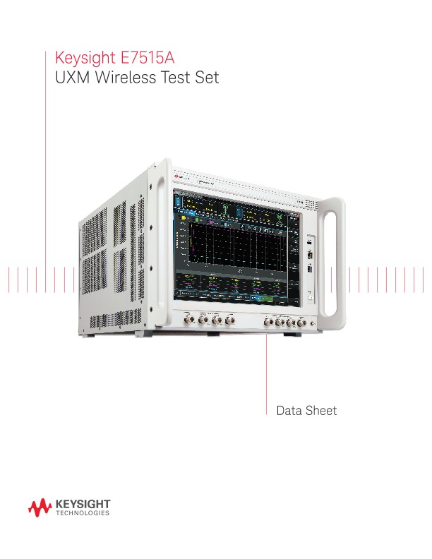 E7515A UXM Wireless Test Set PDF Asset Page | Keysight