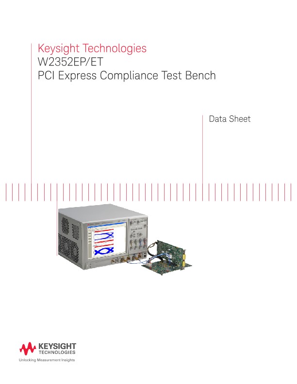 W2352EP/ET PCI Express Compliance Test Bench PDF Asset Page | Keysight