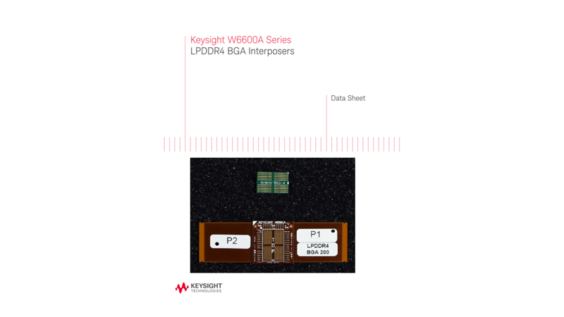 用于逻辑分析仪的 W6601A LPDDR4 200 球 2 翼 BGA 内插器，连接至 61 针 ZIF | 是德科技
