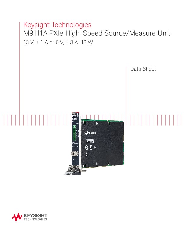 M9111A PXIe High-Speed Source/Measure Unit PDF Asset Page | Keysight