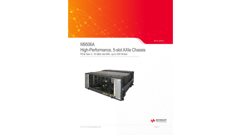 M9506A AXIe High-Performance 5-Slot Chassis | Keysight