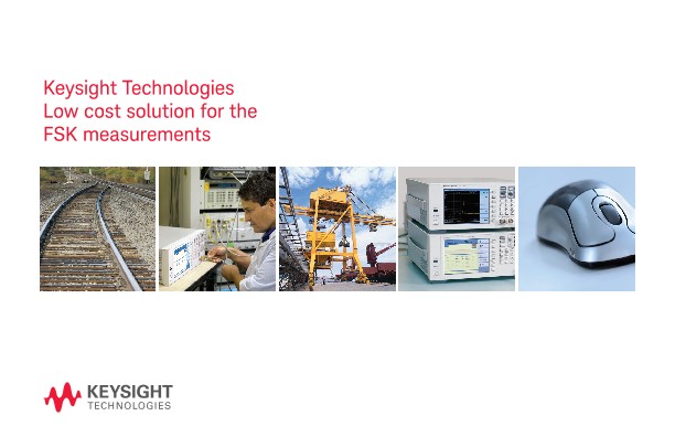 Flyer: Low cost solution for the FSK Measurements PDF Asset Page | Keysight