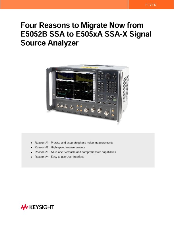 Four Reasons to Migrate Now from E5052B SSA to E5055A SSA-X Signal ...