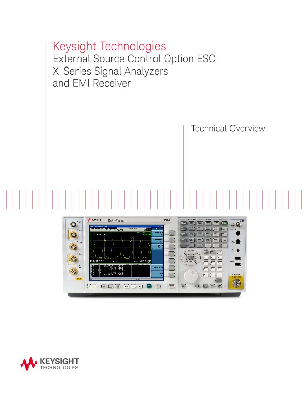 External Source Control Option ESC X-Series Signal Analyzers and EMI ...